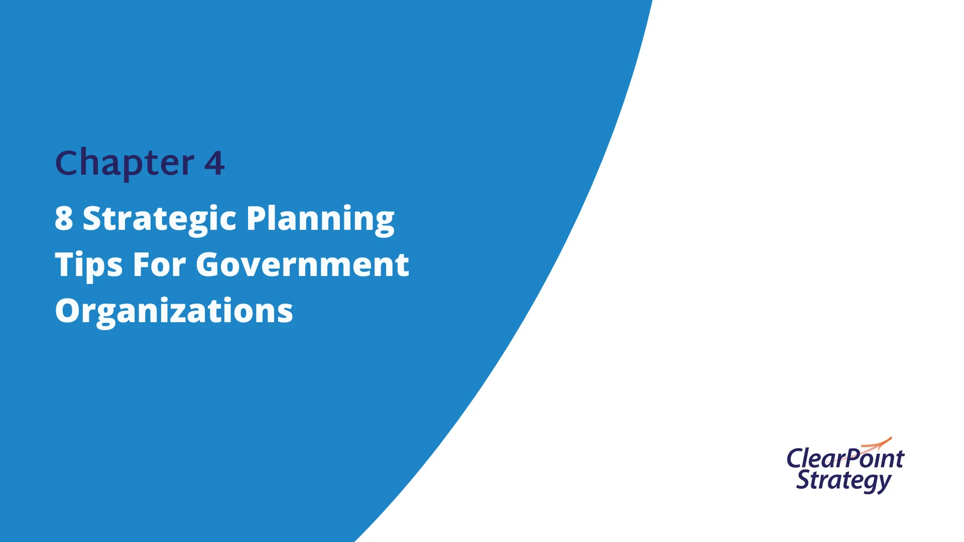 Government Planning: 4 Real-Life Strategic Planning Examples
