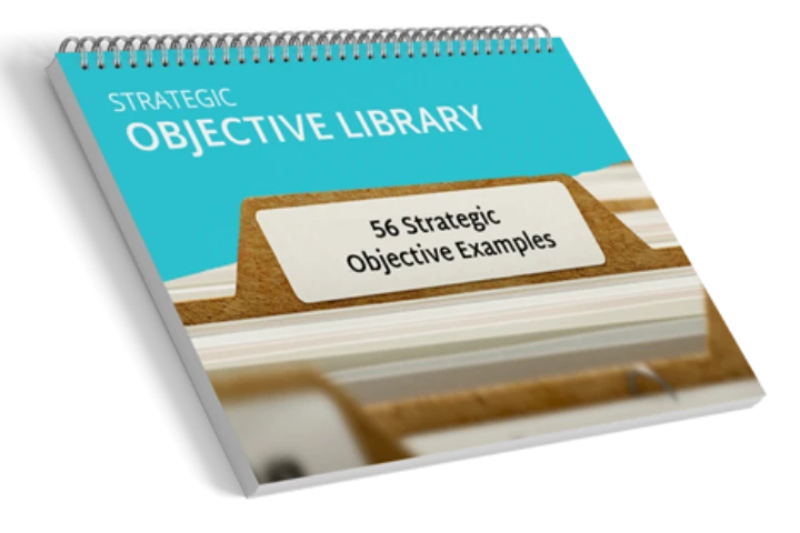 56 Key Strategic Objective Library [FREE] | ClearPoint Strategy