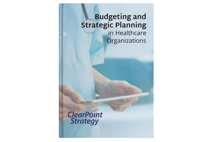 Budgeting and Strategic Planning in Healthcare Organizations ...