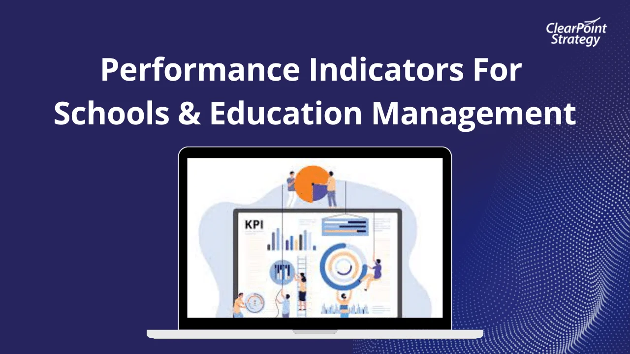 Key Performance Indicators For Schools & Education Managemen