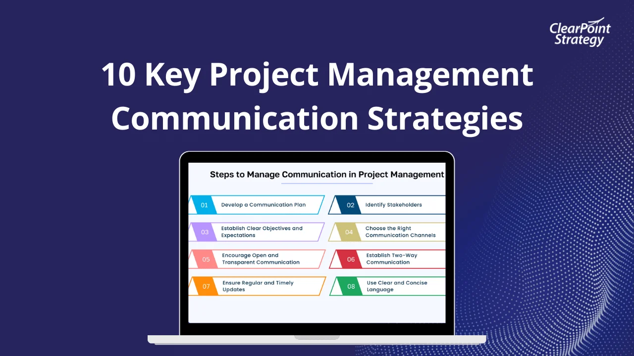 10 Key Project Management Communication Strategies