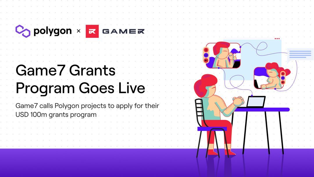 Polygon Joins Game7 for $100 Million Grants Program