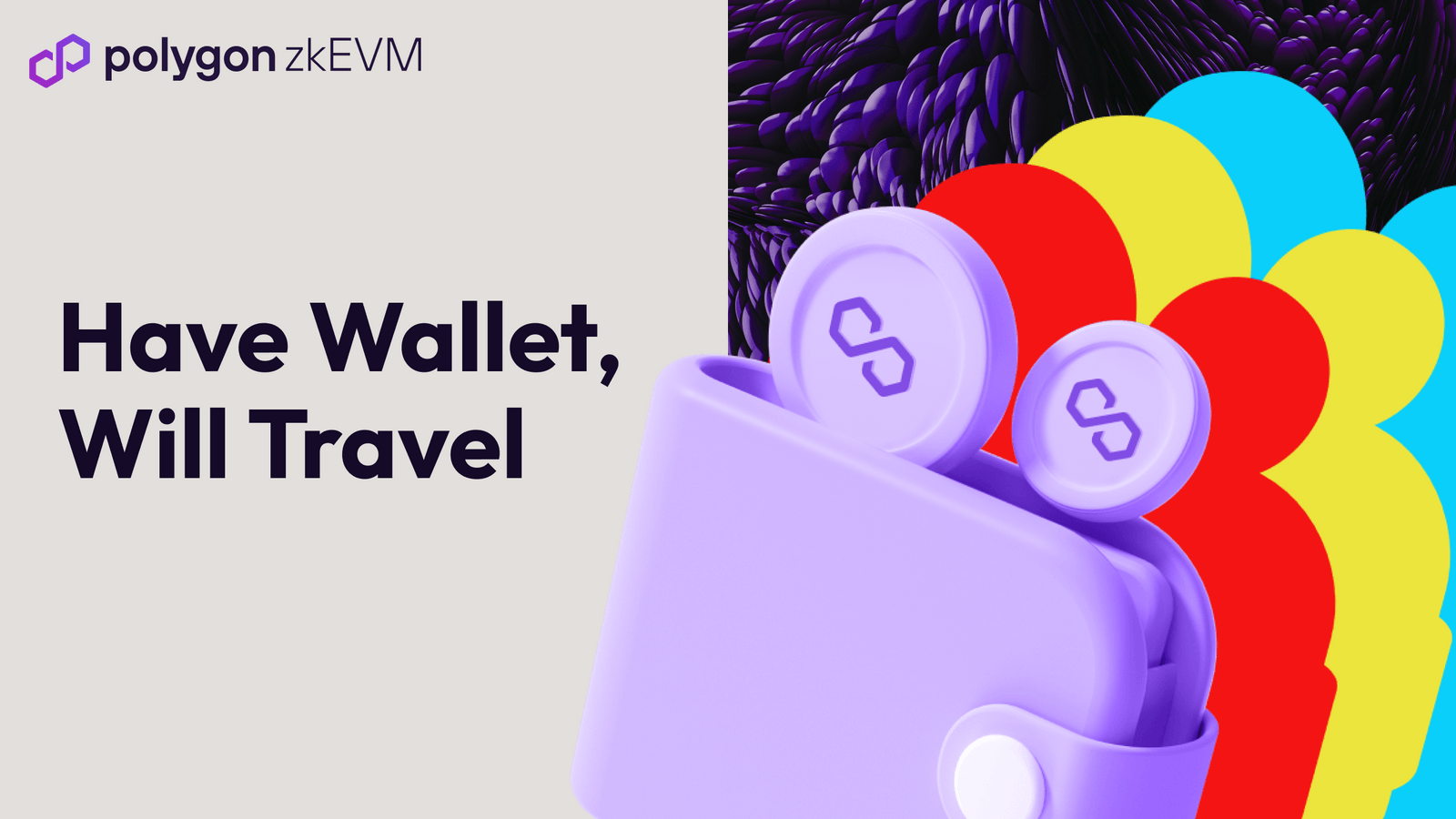 Coming to Polygon zkEVM: Polygon Wallet Suite