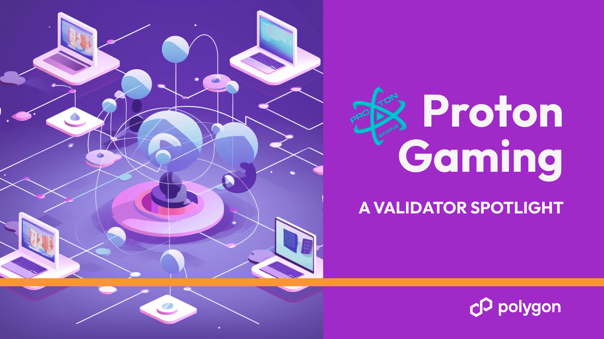 A Day in the Life of a Polygon PoS Validator: Proton Gaming