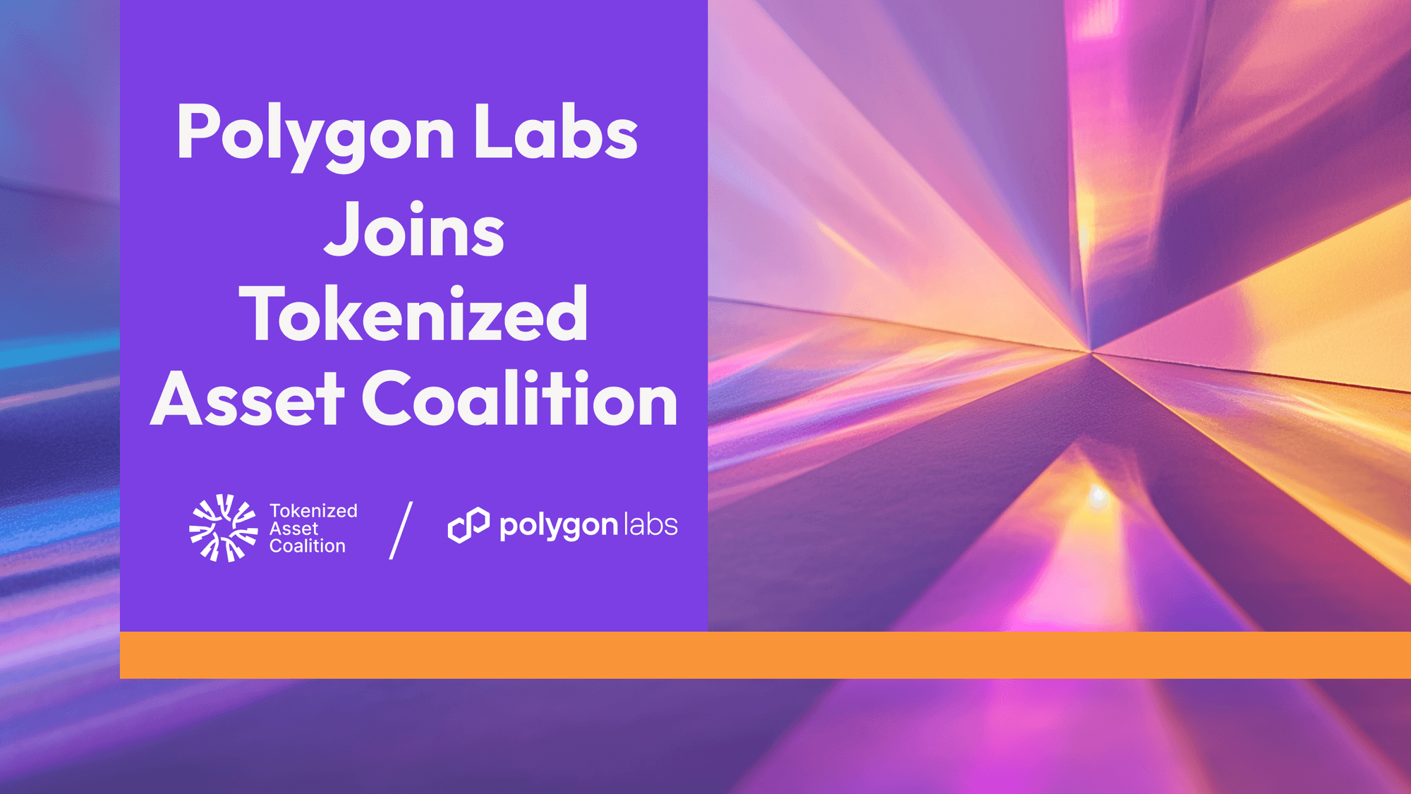 Polygon Labs Selected to Tokenized Asset Coalition