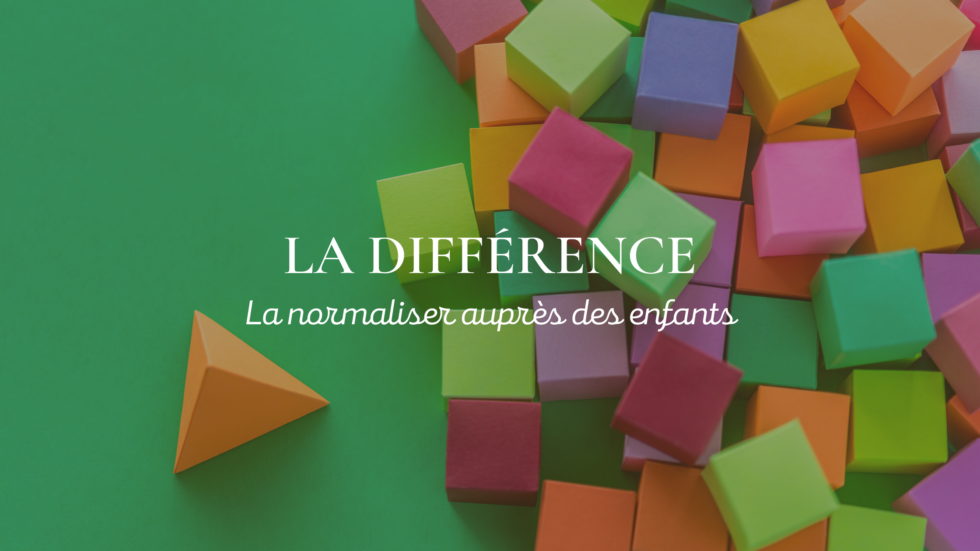 La différence : La normaliser auprès de l'enfant - Healthful X ...