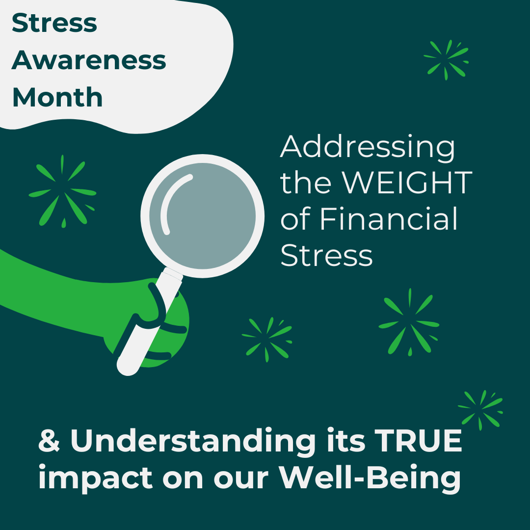 Understanding the impact of Financial Stress on our Well-being