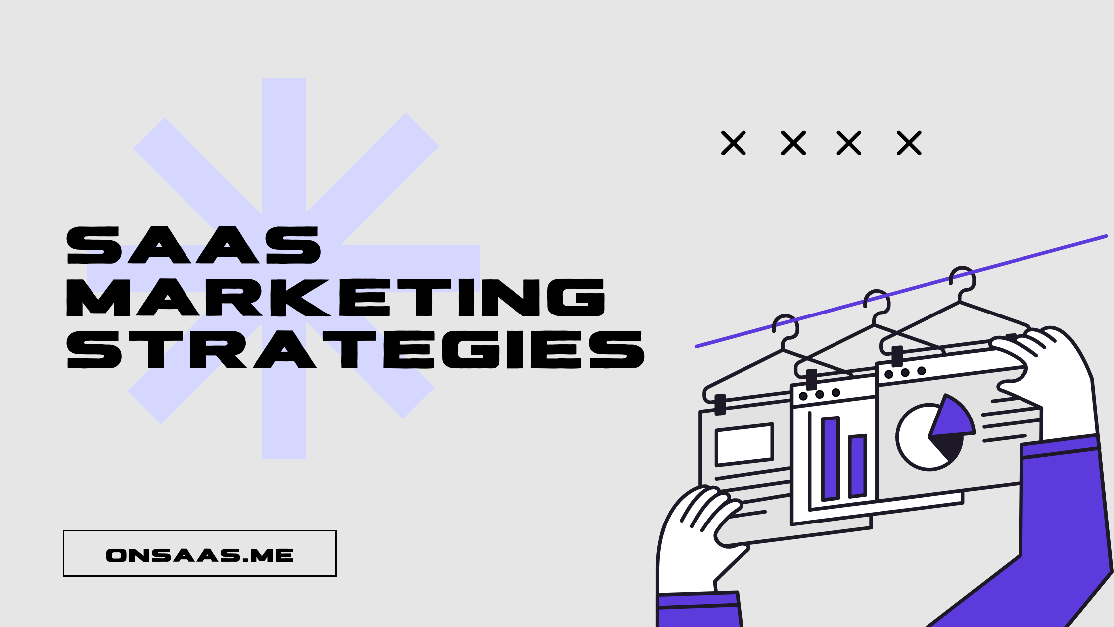 19 SaaS Marketing Strategies to Implement in 2023