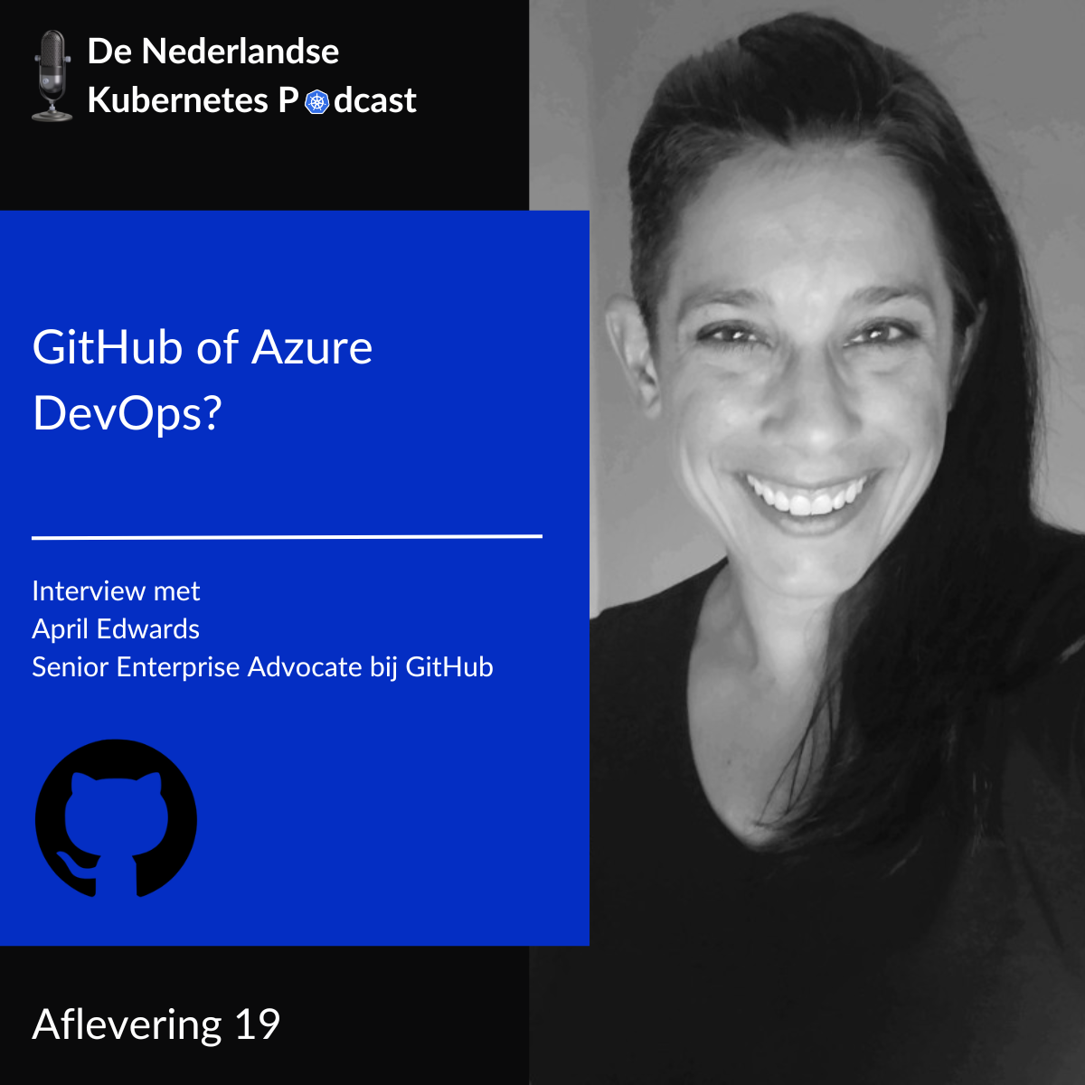 Aflevering 19: GitHub of Azure Devops | De Nederlandse Kubernetes Podcast