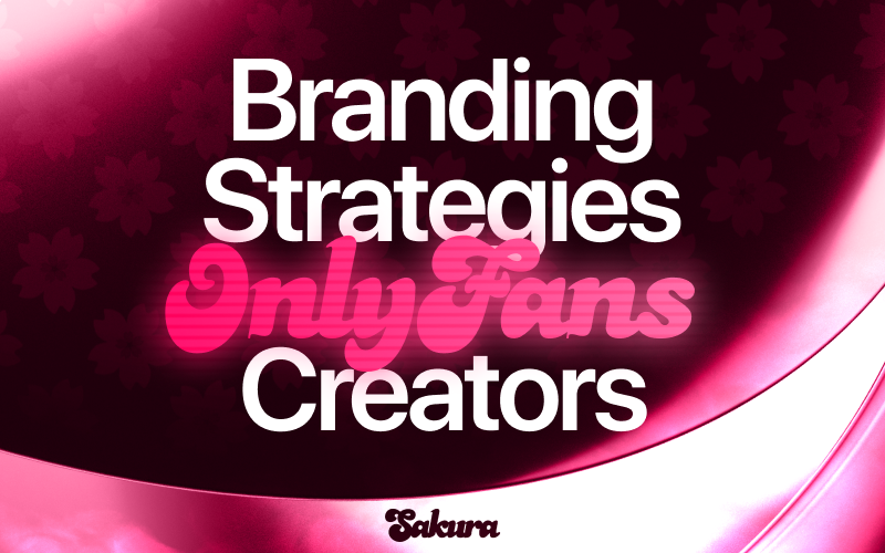 Unveiling high-rewarding OnlyFans branding strategies for creators