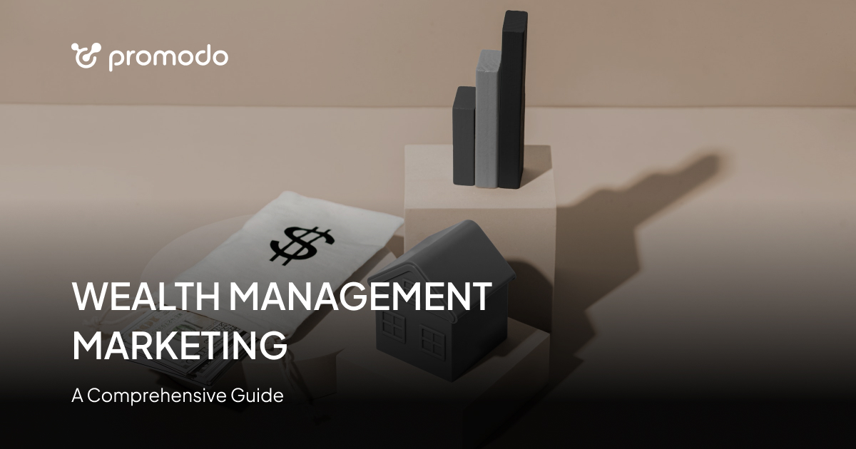 8 Powerful Digital Marketing Strategies for Effective Wealth Management