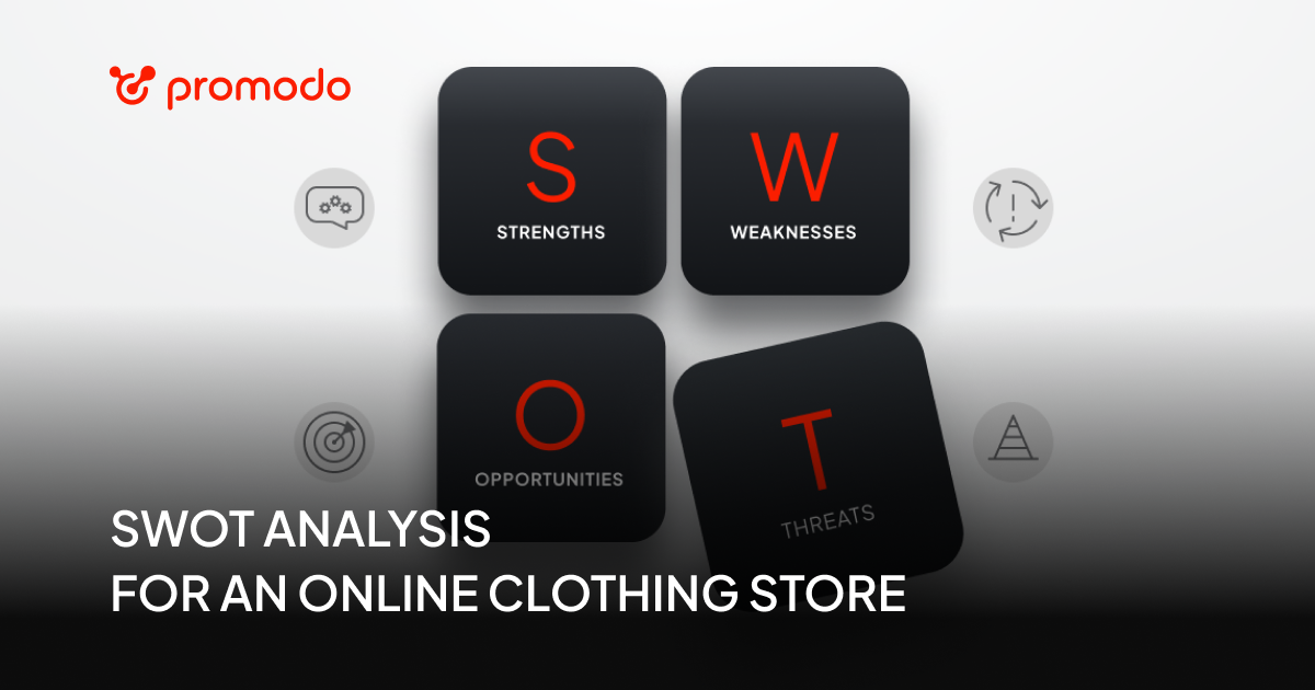 SWOT Analysis For Online Clothing Store - Promodo