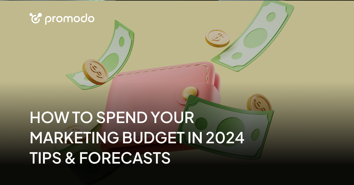 Digital Marketing Spending Trends In 2024