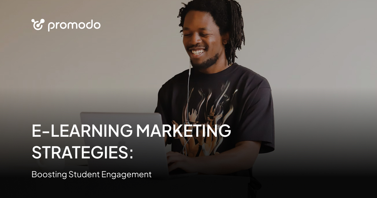 eLearning Marketing Strategies: Boosting Student Engagement | Promodo.com
