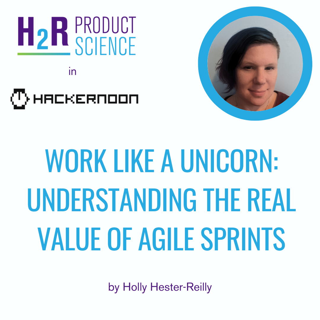 Work Like a Unicorn: Understanding the Real Value of Agile Sprints Work Like a Unicorn: Understanding the Real Value of Agile Sprints