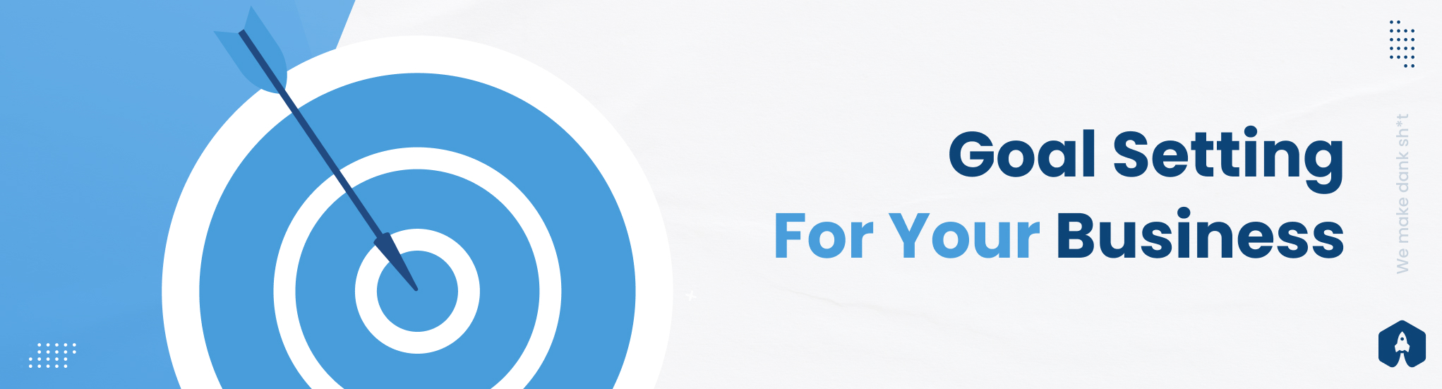 Goal Setting For Your Business