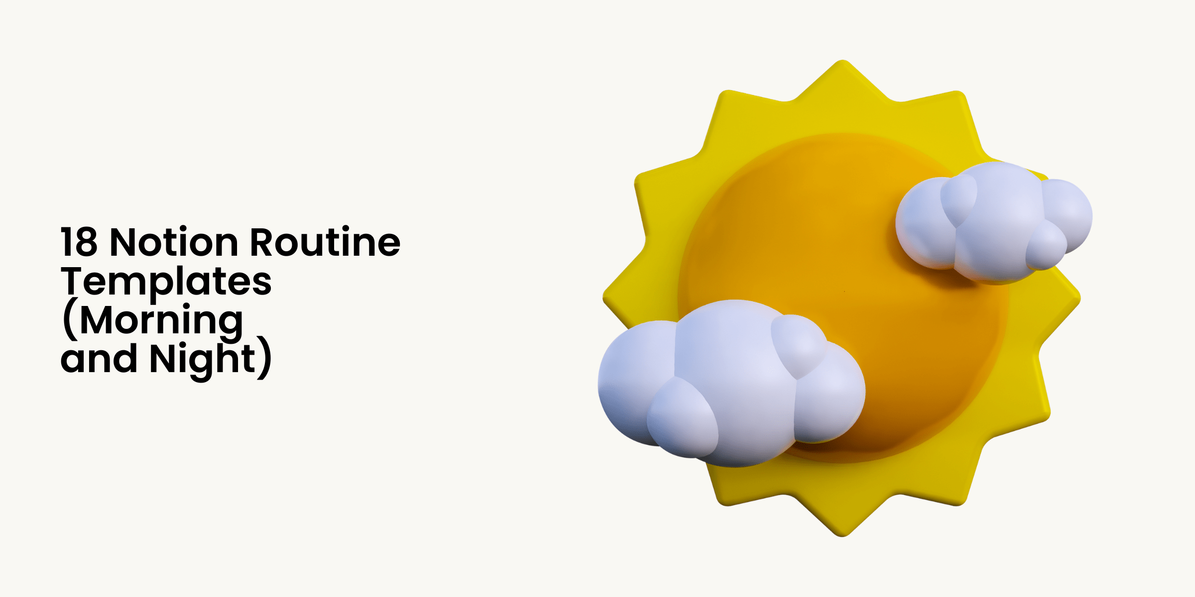 18 Notion Routine Templates (Morning and Night)