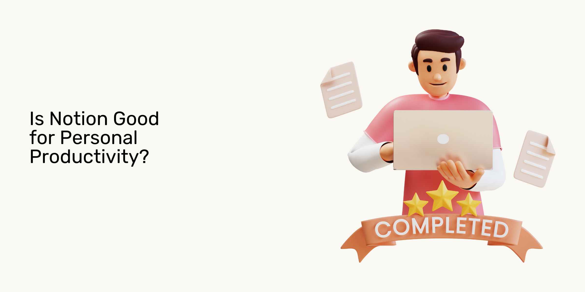 Is Notion Good for Personal Use?