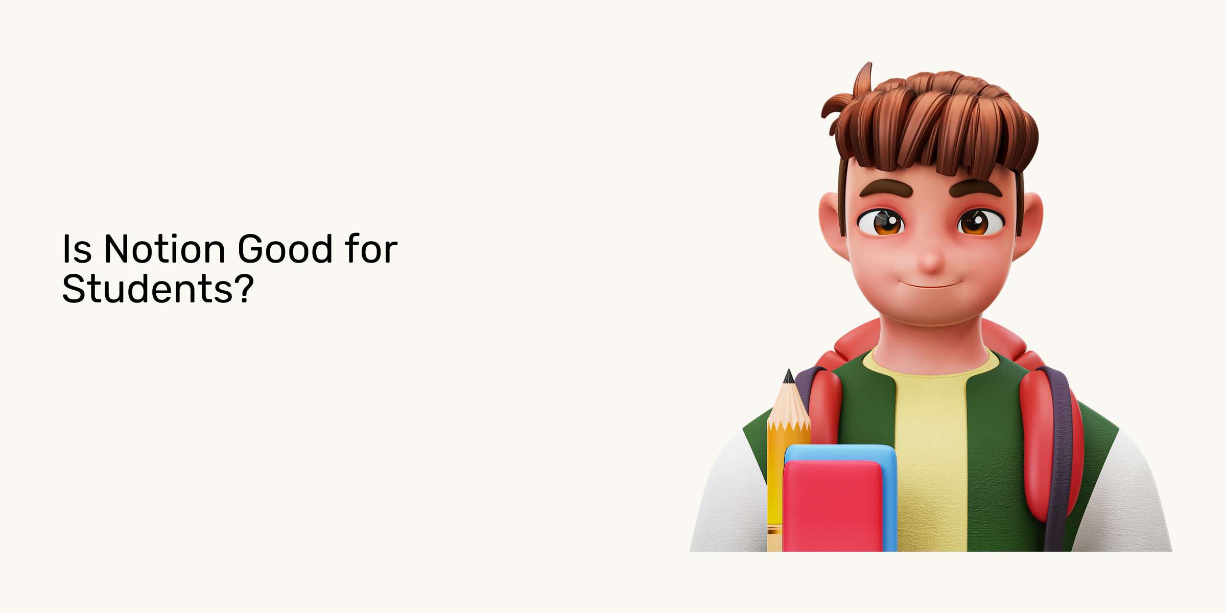 Is Notion Good for Students?