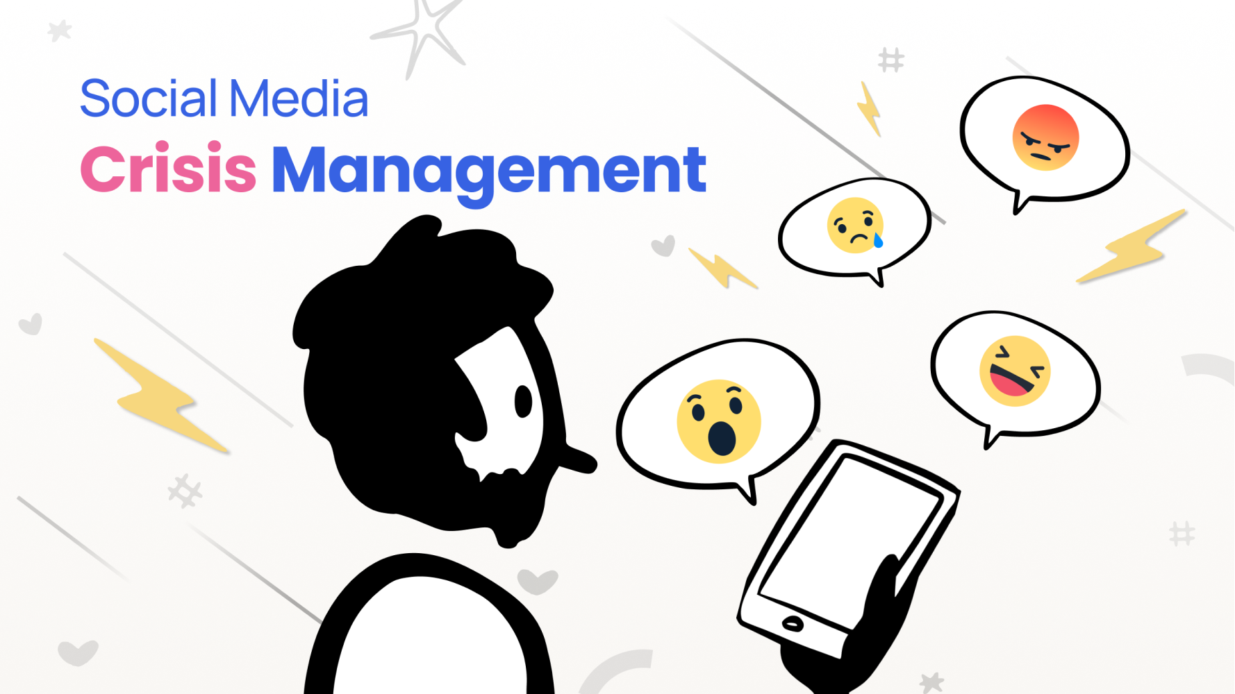 Here's How To Tackle Crisis Management on Social Media - FeedHive Blog