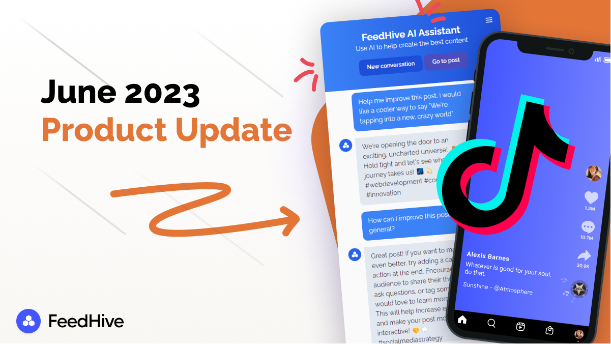 June 2023, Product Update - New Features & Improvements - FeedHive