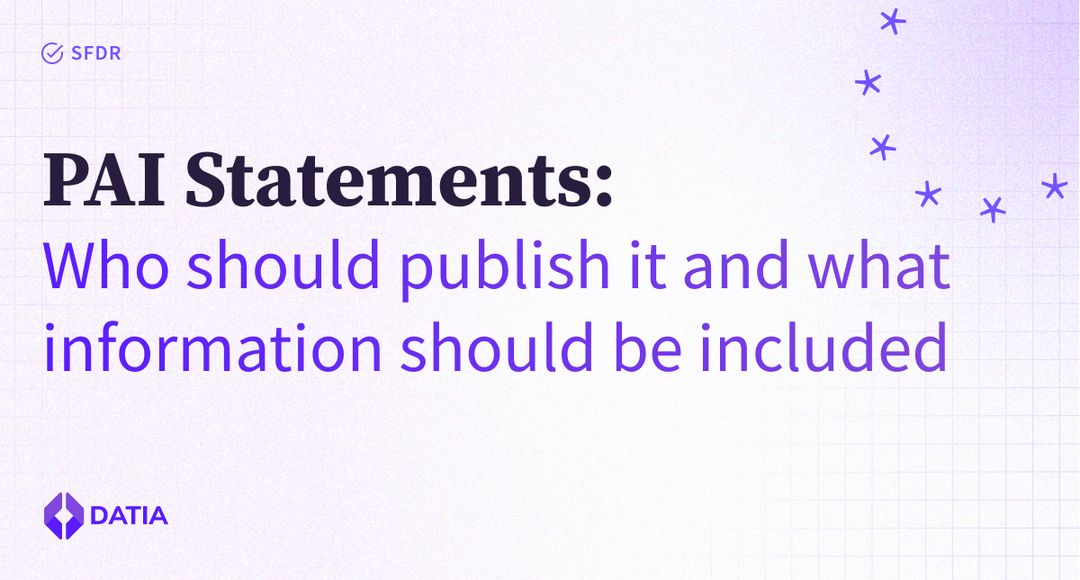 Datia's Blog | Understand who needs to publish a PAI statement and what ...