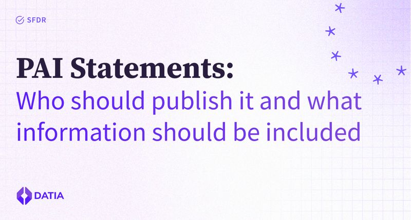 Datia's Blog | Understand who needs to publish a PAI statement and what ...