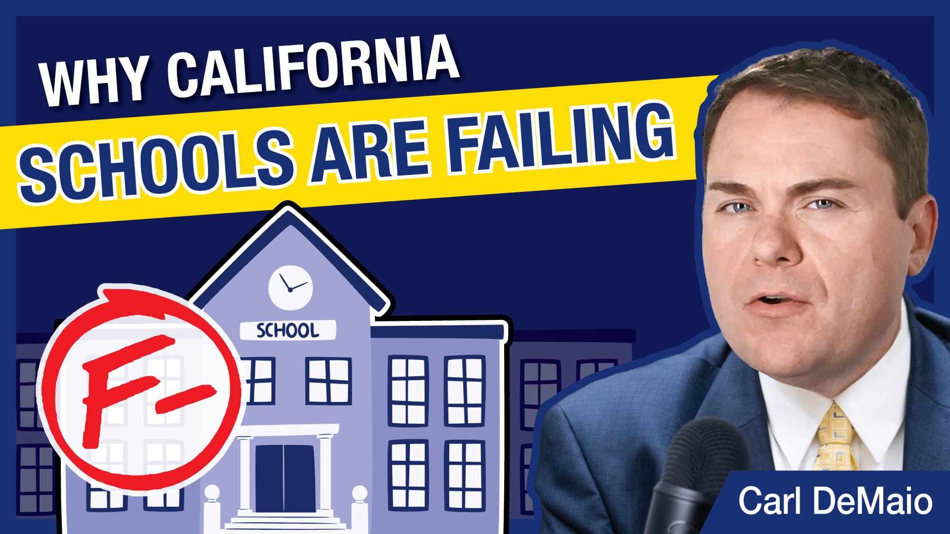 Video • Why CA Schools Are Failing — and How We Fix Them