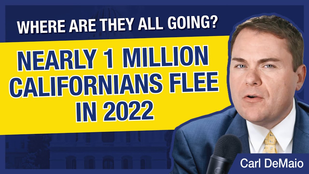 Video • Nearly 1 Million Californians Flee State in 2022 – Where Did ...