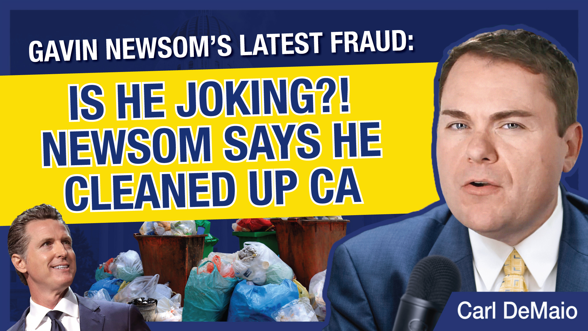 Video • Gavin Newsom Makes False Claims About CA’s Trash Problem