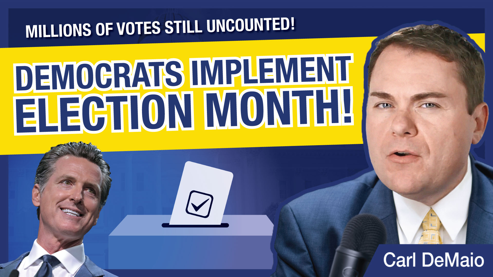 Video • CA Democrats Implement Election MONTH?!