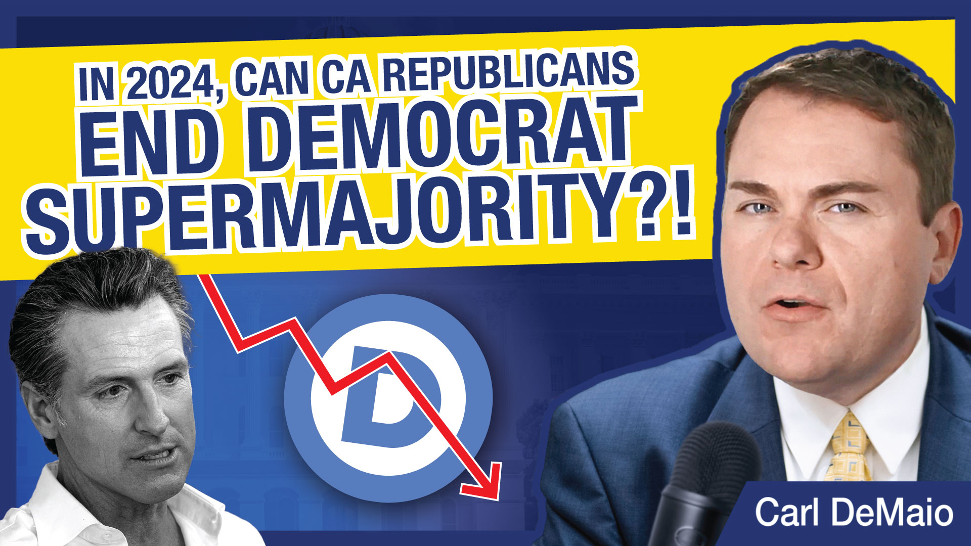 Video • Can CA Republicans End the Democrat Supermajority in 2024?!