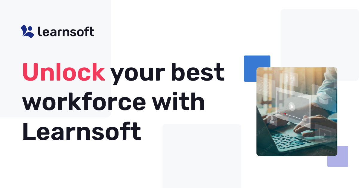 Learning Management System and Talent Solutions - Learnsoft