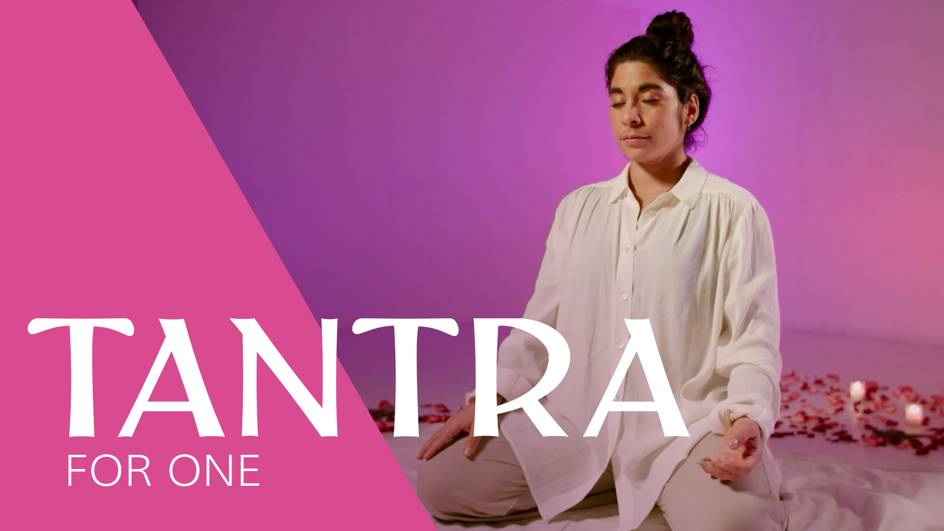 Tantra for One Online Course: Diving Into Self-Pleasure Rituals