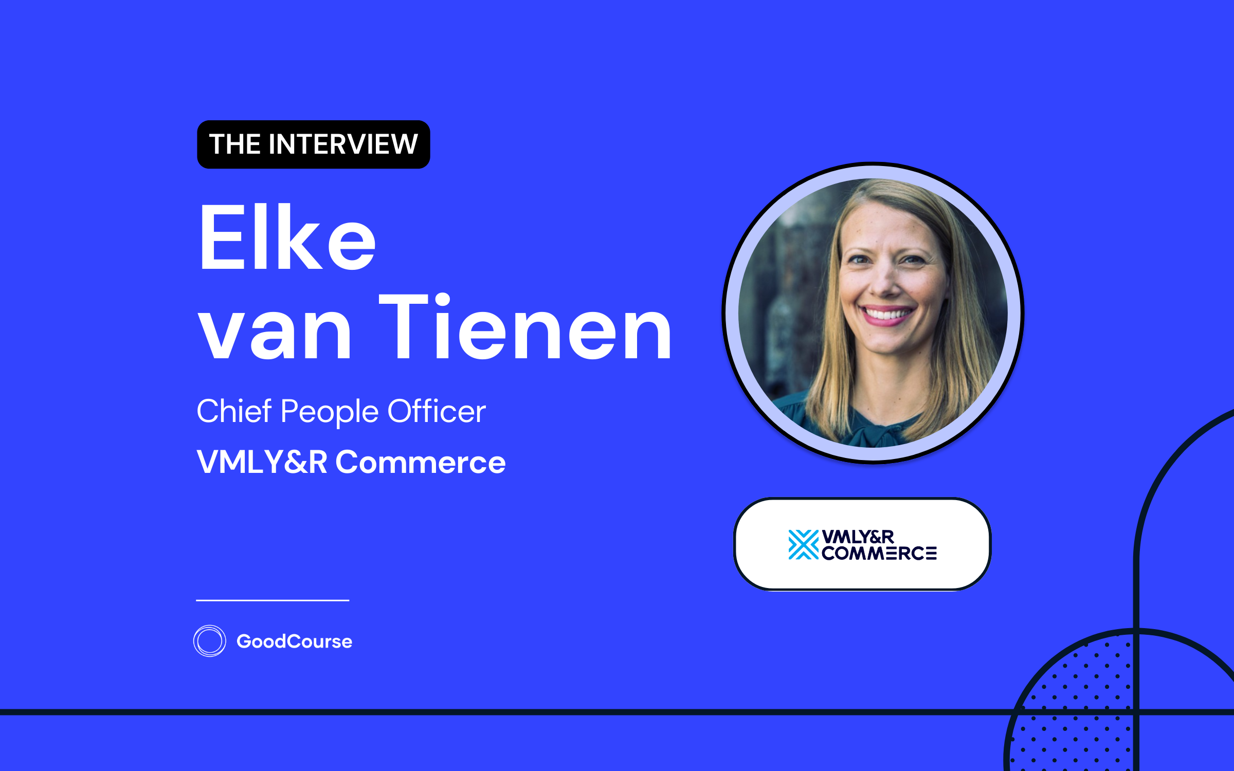 Elke Van Tienen | GoodCourse - The Interview