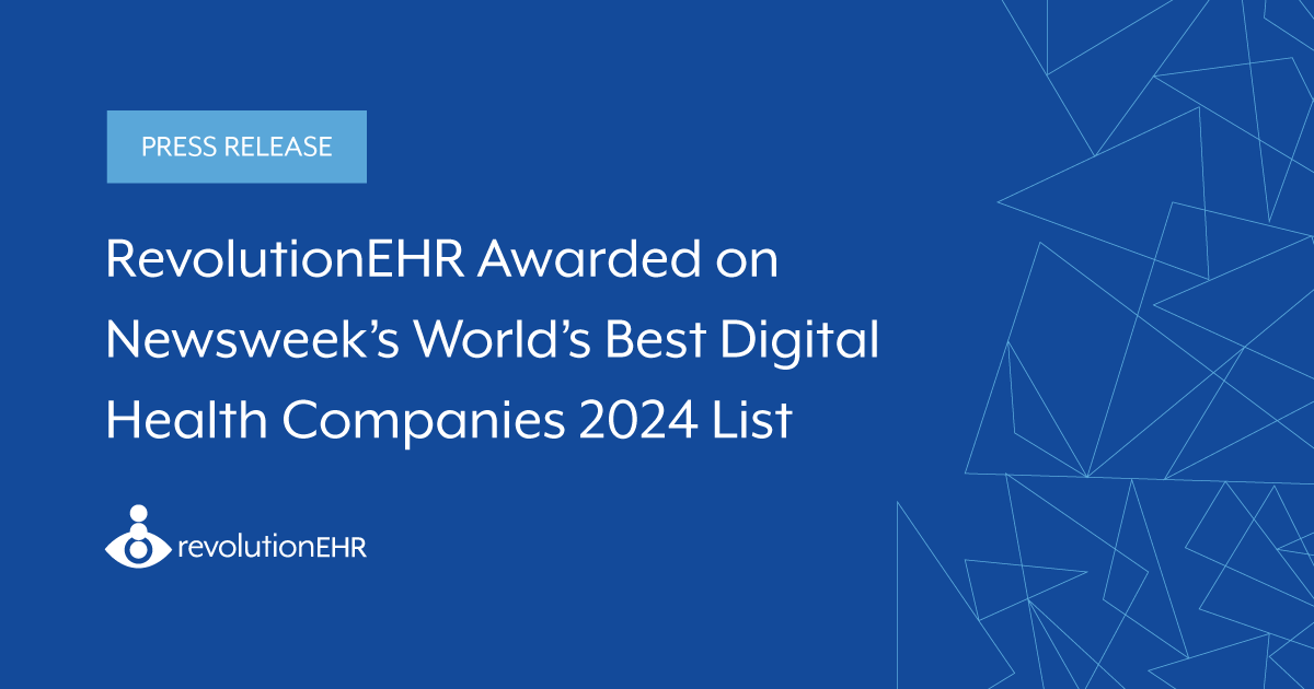 RevolutionEHR Awarded World’s Best Digital Health Companies 2024
