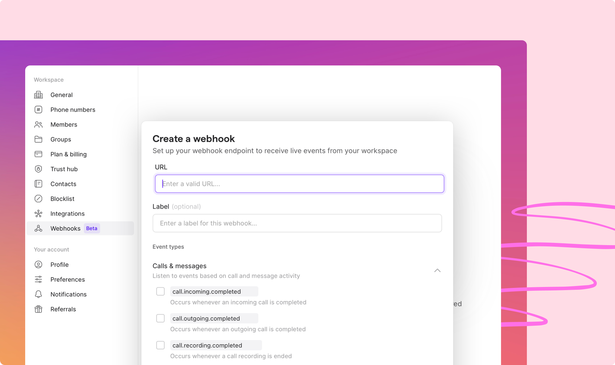 Webhooks Integration | Connect Webhooks with OpenPhone