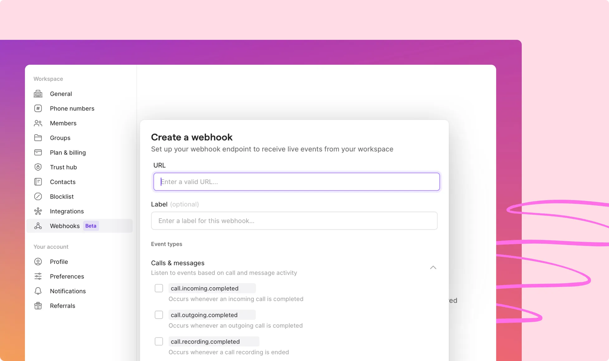 Webhooks Integration | Connect Webhooks with OpenPhone