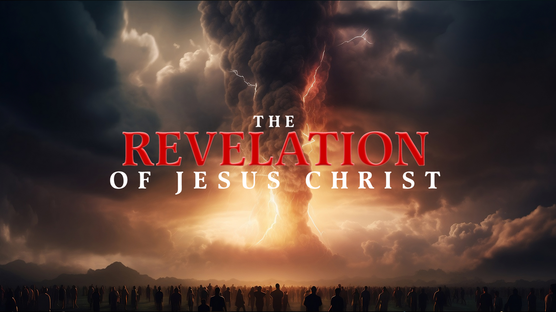The Revelation of Jesus Christ