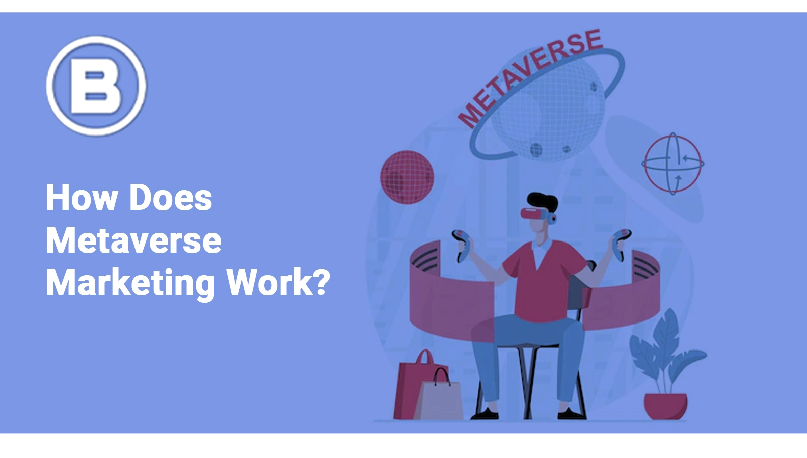 Benco Services | What is Metaverse Marketing and How Does It Work?
