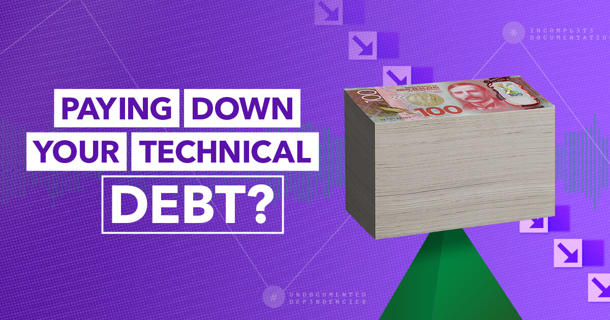 Paying down your technical debt - Insight Engine - Spark Business Group
