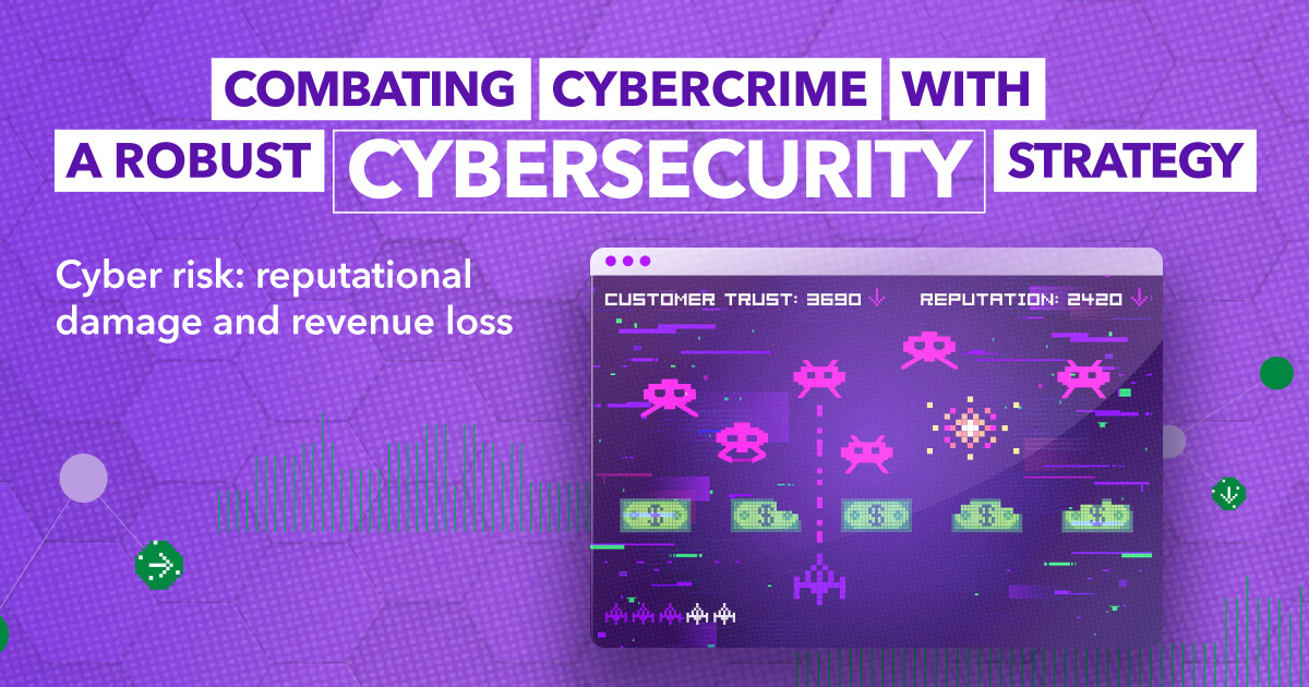 Combating cybercrime with a robust cybersecurity strategy - Insight ...