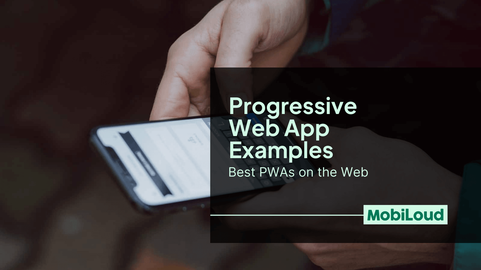 Innovative Progressive Web App Examples to Inspire Your Strategy | MobiLoud