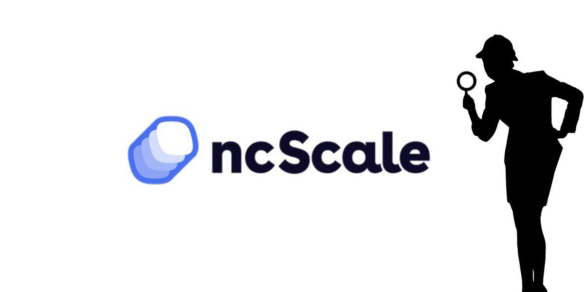 Qu’est-ce que ncScale ? Présentation, Fonctionnalités, Avis