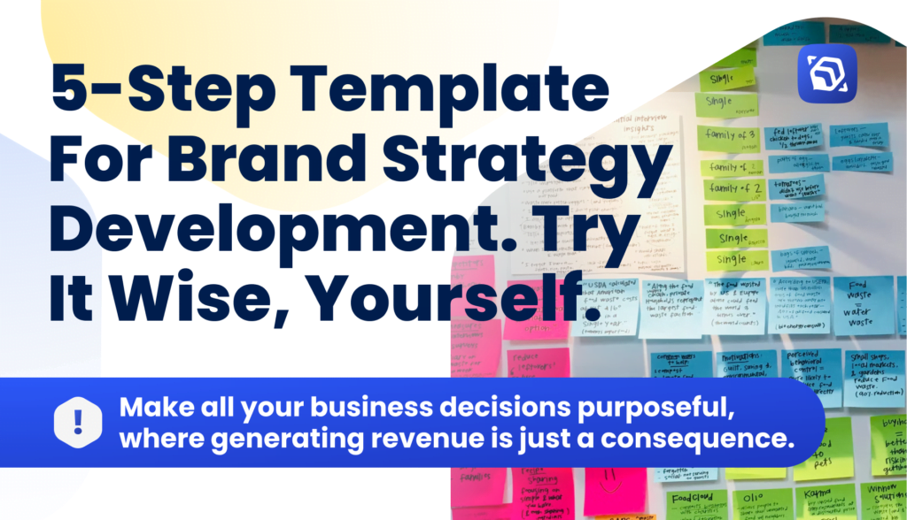 A Free 5-Step Brand Strategy Template To Improve Sales