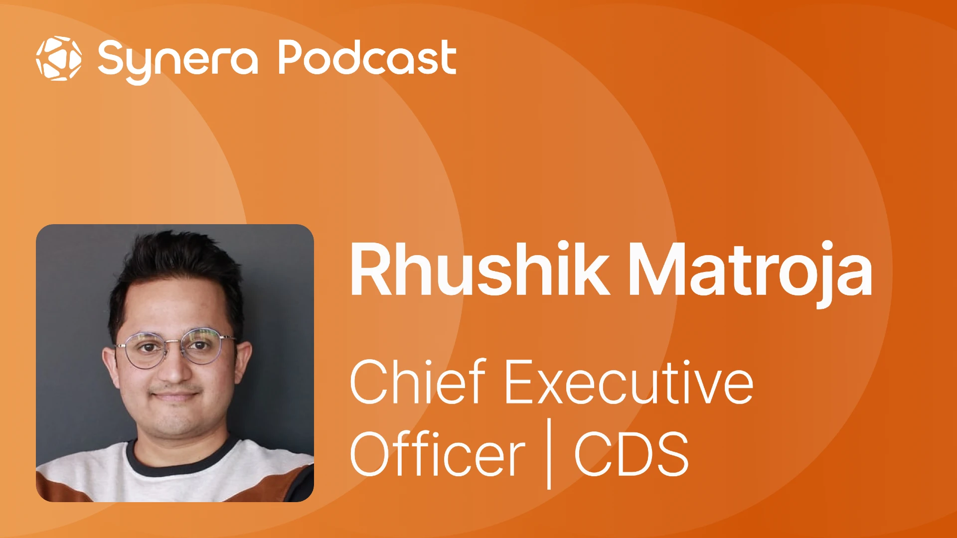 Synera's Connected Engineering Podcast Episode 5 with Rhushik Matroja ...