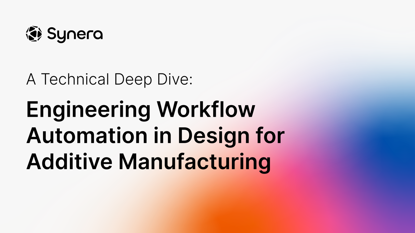 Technical Deep Dive Webinar: Engineering Workflow Automation in DfAM
