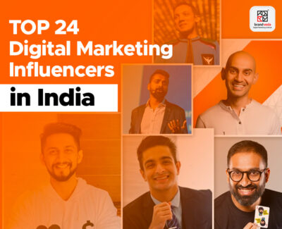 Top digital marketing influencers in india - Brandveda