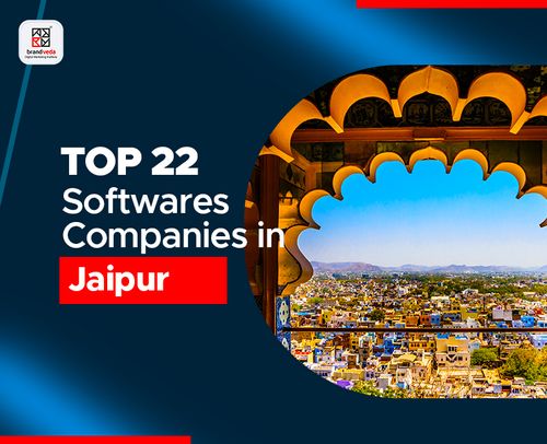 Top 22 IT Companies in Jaipur - Brandveda