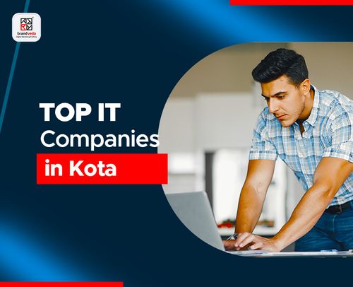 Top 10 IT Companies in Kota - Brandveda